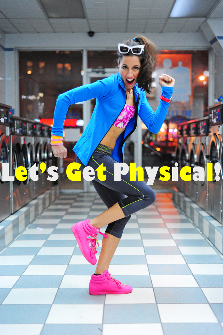 Let's Get Physical! - NYC Pretty
