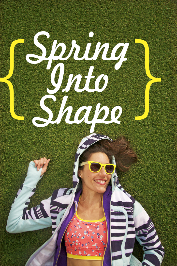 Spring into SHAPE! - NYC Pretty